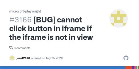 Bug Cannot Click Button In Iframe If The Iframe Is Not In View