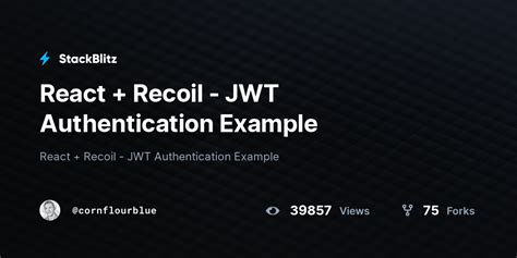 React Recoil Jwt Authentication Example Stackblitz