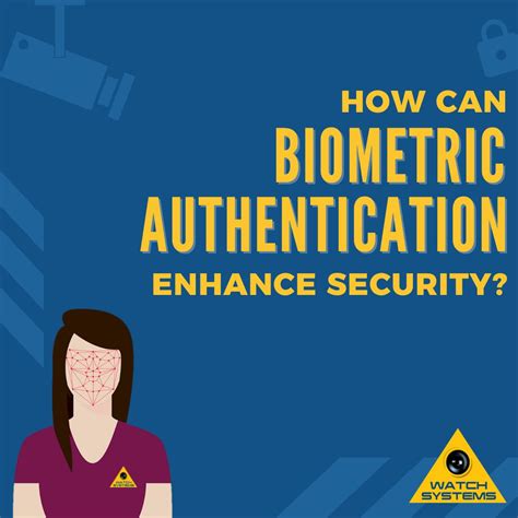 How Can Biometric Authentication Increase Security