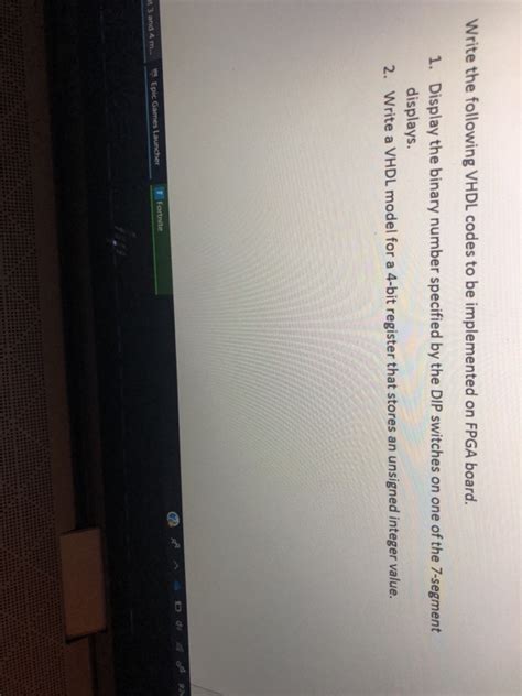 Solved Write The Following VHDL Codes To Be Implemented On Chegg Com
