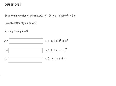 Solved QUESTION Solve Using Variation Of Parameters Y Chegg Com