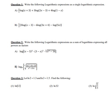 Solved Question 1 Write The Following Logarithmic