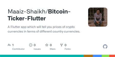 Github Maaiz Shaikhbitcoin Ticker Flutter A Flutter App Which Will