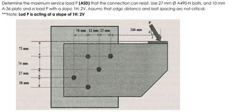 solved determine the maximum service load p asd that the