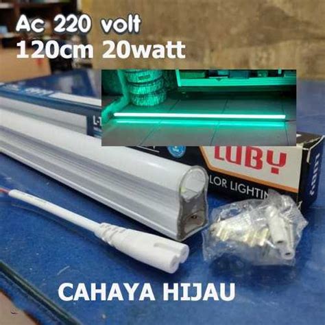 Jual Lampu TL W T Cm HIJAU Led Tube Luby LT AC Lampu Set