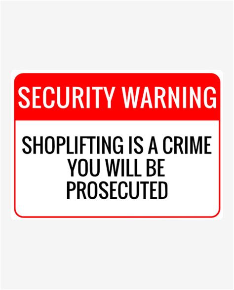 Shoplifting Is A Crime Sign Create Signs