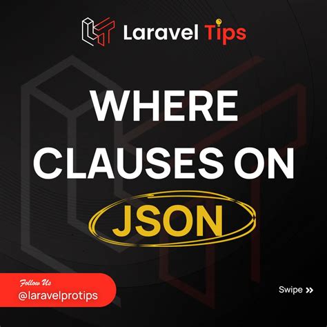 Laravel Tips On Linkedin Json Whereclause Laravel Phpframework