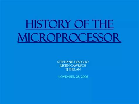 Ppt History Of The Microprocessor Powerpoint Presentation Free