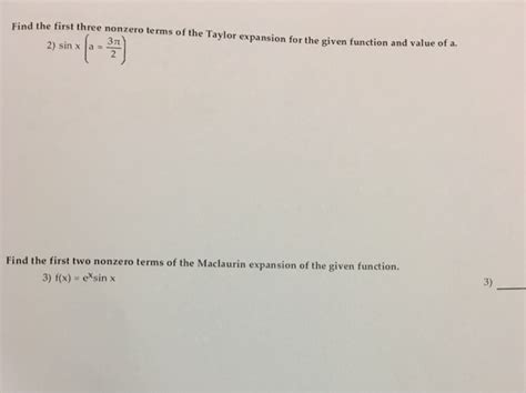 solved find the first three nonzero terms of the maclaurin