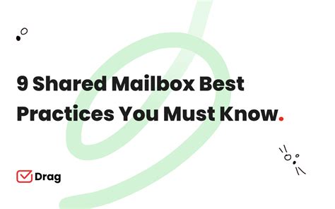 9 Shared Mailbox Best Practices You Must Know