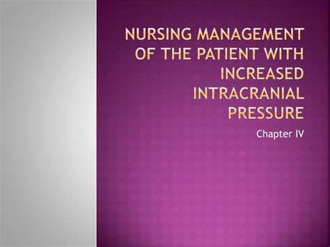 3 Intra Cranial Pressure And Nursing Interventionspptx