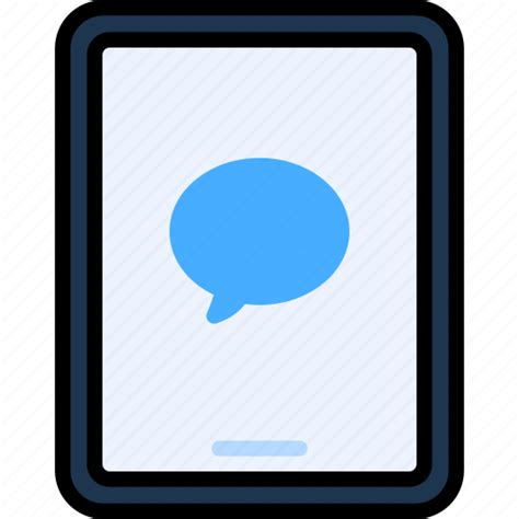 Message Speech Bubble Text Speech Talk Tablet Device Icon Download On Iconfinder