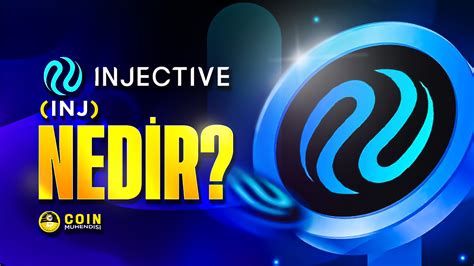 Injective Protocol Inj Coin Nedir Coin Mühendisi