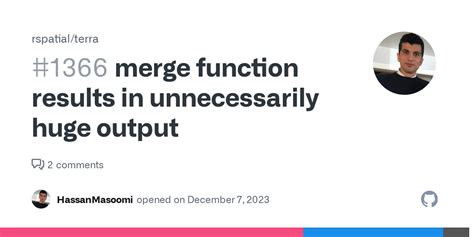 Merge Function Results In Unnecessarily Huge Output · Issue 1366