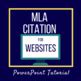 MLA Citation Tutorial How To Cite Websites PowerPoint Presentation