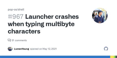 launcher crashes when typing multibyte characters · issue 967 · pop os