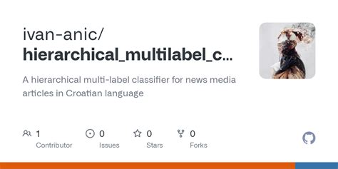 github ivan anic hierarchical multilabel classifier a hierarchical
