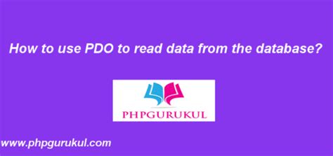 Php Data Object Tutorial Php Data Object Example For Beginners PHPGURUKUL