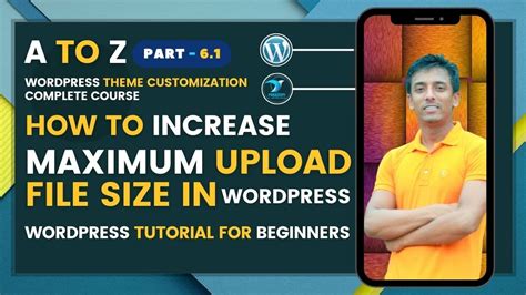 How To Increase Maximum Upload File Size In Wordpress With Simple Trick