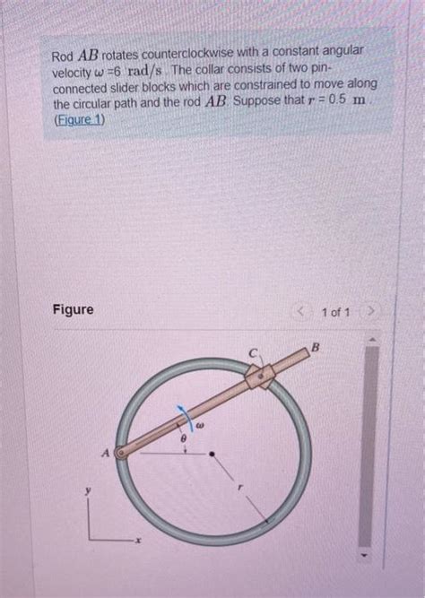 Solved Rod Ab Rotates Counterclockwise With A Constant