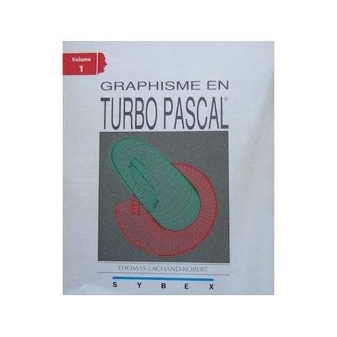 Graphisme En Turbo Pascal By Unknown Author Goodreads