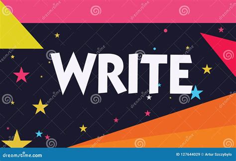 Word Writing Text Write Business Concept For Mark Letters Words Or Symbols On Surface Typically