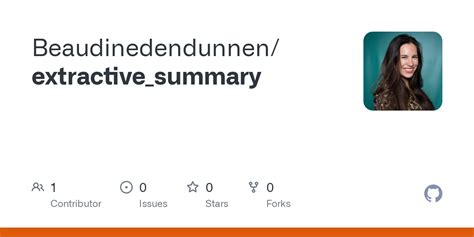 Github Beaudinedendunnenextractivesummary