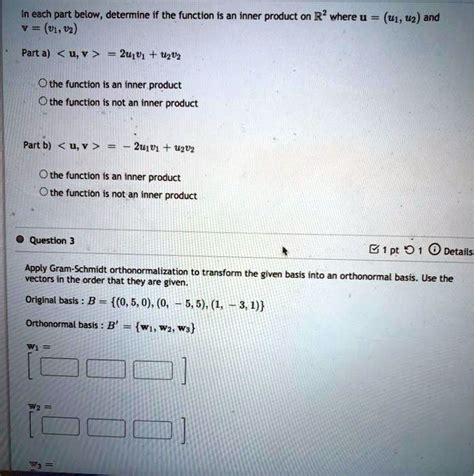 solved in each part below determine if the function is an inner