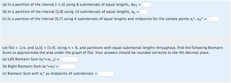 Solved In A Partition Of The Interval 1 3 Using 8