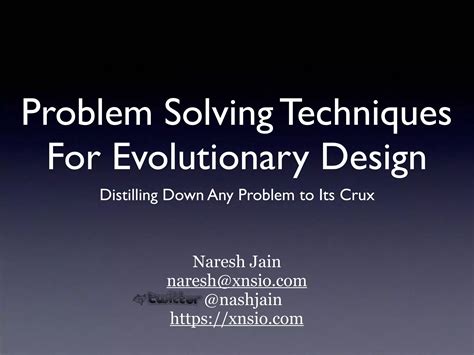 Problem Solving Techniques For Evolutionary Design Ppt