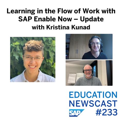 learning in the flow of work with sap enable now sap community