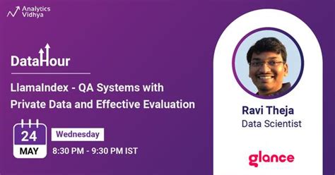 Ravi Theja Desetty On Linkedin Datahour Llamaindex Qa Systems With