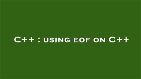 C Using Eof On C YouTube