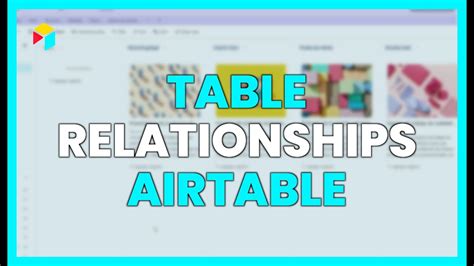Table Relationships In Airtable Youtube