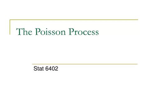 ppt the poisson process powerpoint presentation free download id