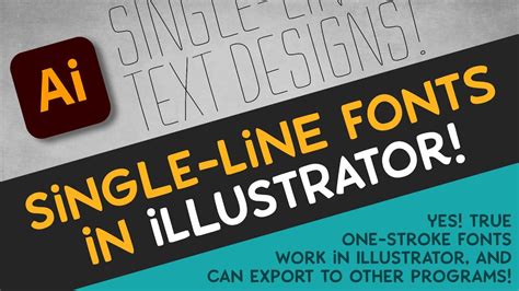 Adobe Illustrator How To Use Actual One Stroke Single Line Fonts