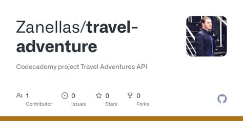 Github Zanellastravel Adventure Codecademy Project Travel
