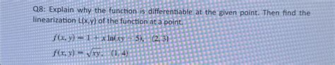 solved q8 explain why the function is differentiable at the