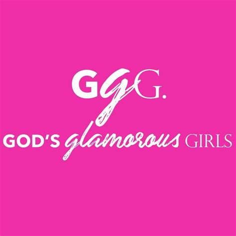 Gods Glamorous Girls
