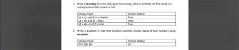 Solved Write A Recursive Function That Given Two Chegg