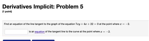 solved derivatives implicit problem 5 1 point find an