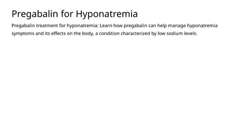 Pregabalin For Hyponatremia Meds Is