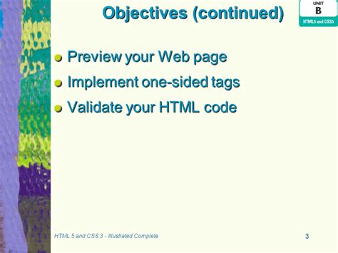 HTML5 and CSS3 Illustrated Unit B: Getting Started with HTML - ppt video online download