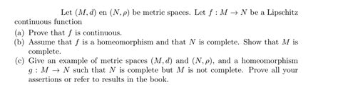 solved let m d en n p be metric spaces let f m → n be