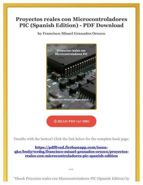 Ebook Proyectos Reales Con Microcontroladores Pic Spanish Edition By Francisco Misael Granados