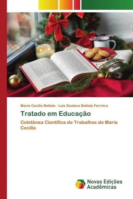 TRATADO EM EDUCAÇÃO Coletânea Científica de Trabalhos de Maria Cecília Buch EUR