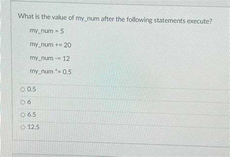 solved what is the value of my num after the following