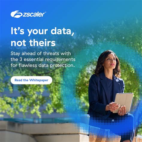 Zscaler On Linkedin 3 Essential Requirements For Flawless Data Protection