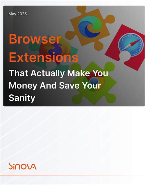 Browser Extensions That Actually Make You Money And Save Your Sanity Sinova Development