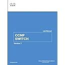 CCNP SWITCH Lab Manual Nd Edition Lab Companion Computer Science Books